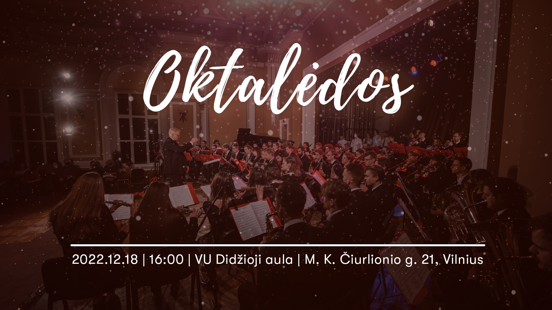 OKTALĖDOS 2022 | VU pučiamųjų orkestro „Oktava" koncertas